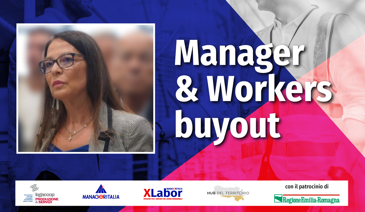 Manager & Workers Buyout: la parola a Annamaria Finguerra